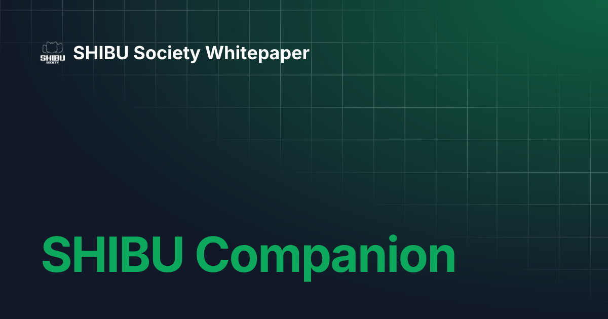 SHIBU Companion | SHIBU Society Whitepaper